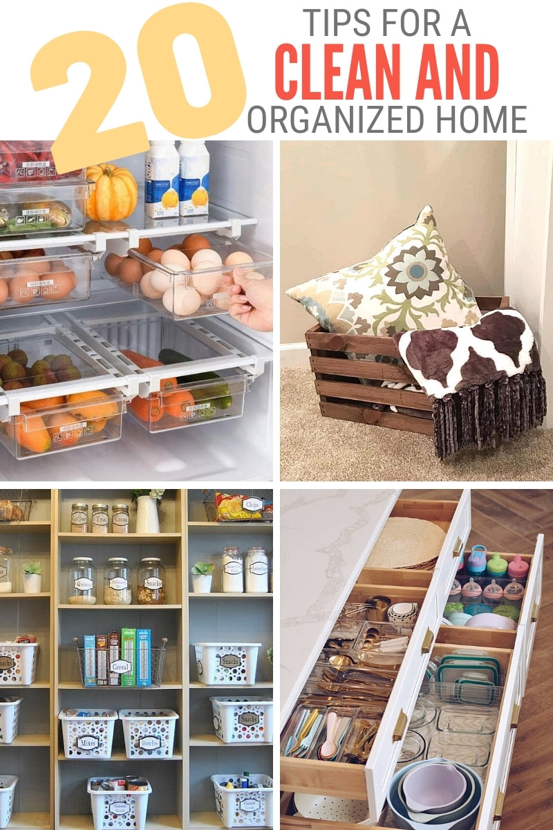 20 of the Best Tips for Keeping Your Home Clean and Organized – Ridacto